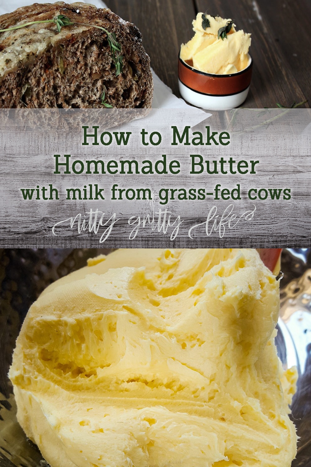 Grass Fed Homemade Butter - Nitty Gritty Life